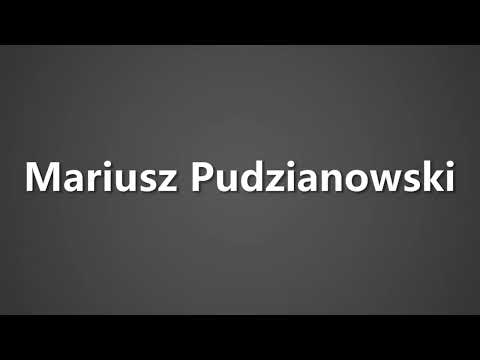 How To Pronounce Mariusz Pudzianowski