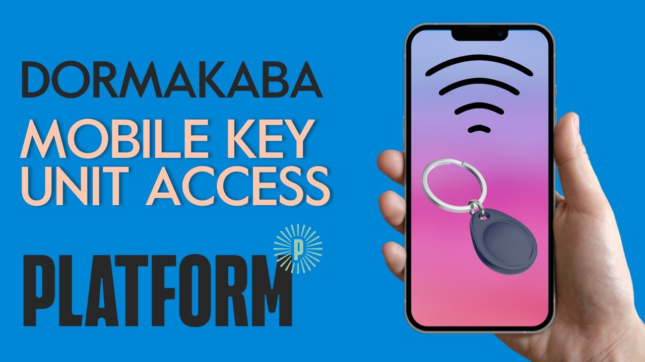 Dormakaba Mobile Key - Platform Apartments