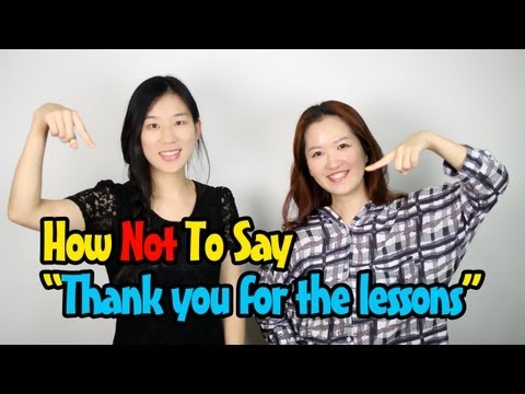 How NOT To Say "Thank you for the lessons" in Korean