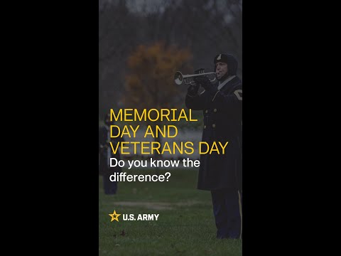 Understand Memorial Day and Veterans Day