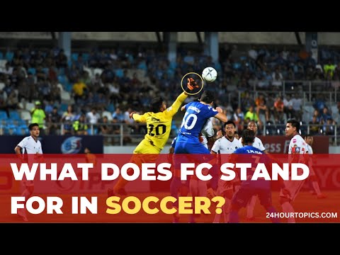 You Won't Believe What 'FC' Really Stands For in Soccer!