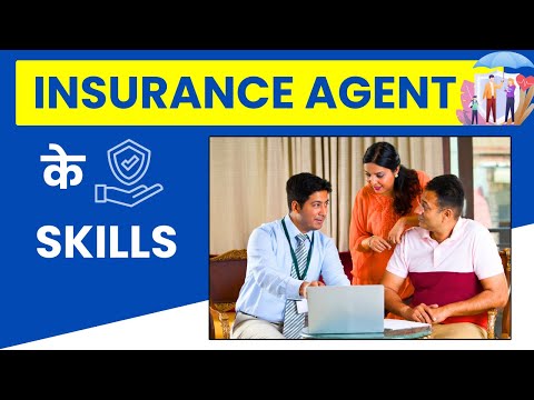 Insurance Agent Skillset Explained in Hindi