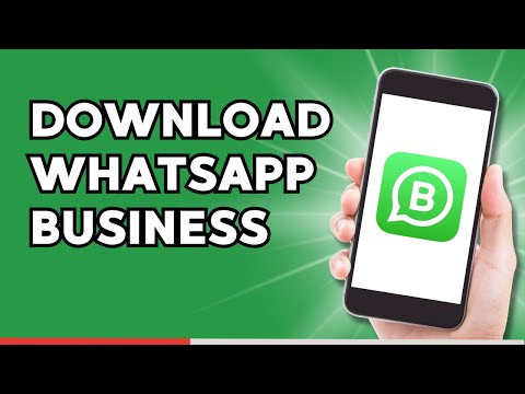 How to Download WhatsApp Business on Android