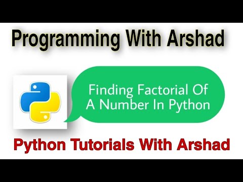 Finding Factorial Of A Number Using "For Loop". Python Tutorials With Arshad#20.