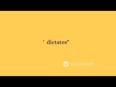 'dictates' meaning
