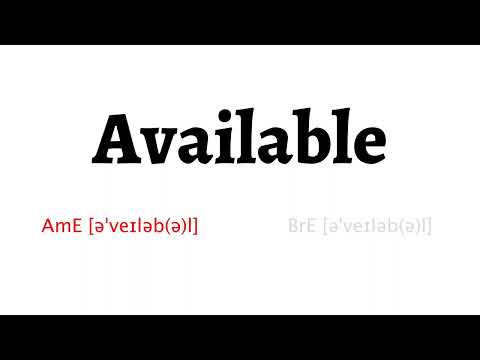 How to Pronounce available in American English and British English