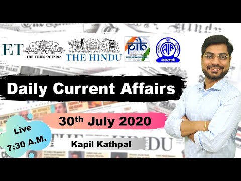 The Hindu Analysis- Daily Current Affairs (30th July 2020) by Kapil Kathpal for All Exams