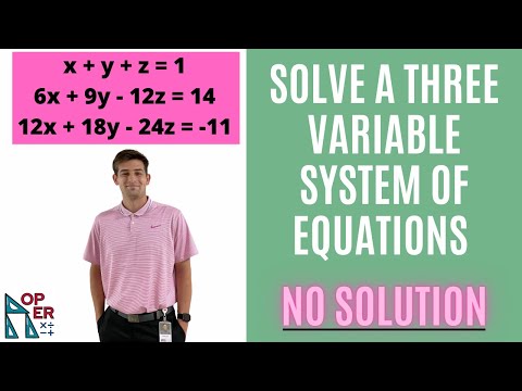 Solve a Three Variable System of Equations with No Solution