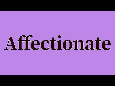 Affectionate Pronunciation and Meaning