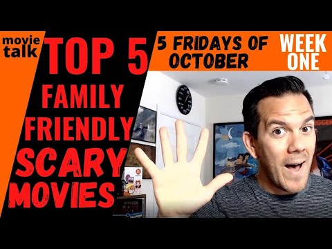 Top 5 Family Friendly Scary Movies