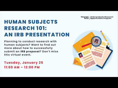 Human Subjects Research 101: an IRB workshop
