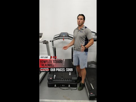 Fitness Equipment Spotlight: Bowflex TC5500 Treadmill | New $3299 Our Price $999!!