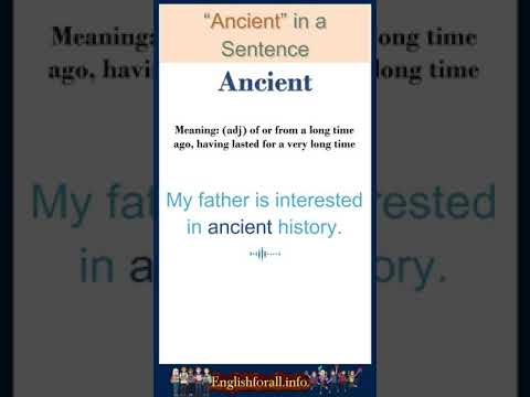 Ancient meaning | Ancient in a Sentence | Most common words in English #shorts