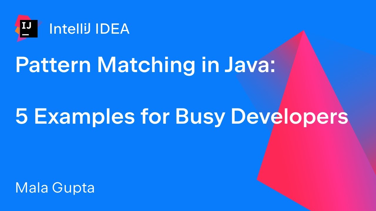 Pattern Matching in Java: 5 Examples for Busy Developers