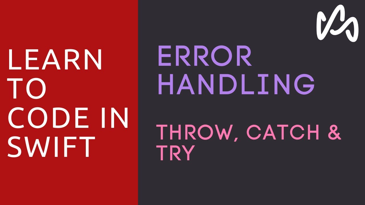 Error Handling | Learn to Code In Swift