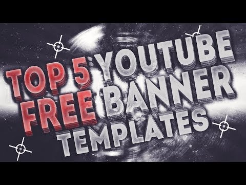 TOP 5 FREE YOUTUBE BANNER TEMPLATE #11 | Photoshop + Downloads
