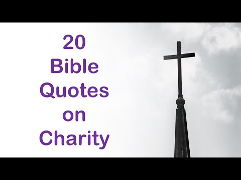 20 Bible Quotes on Charity