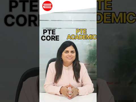 PTE Academic vs PTE Core!!