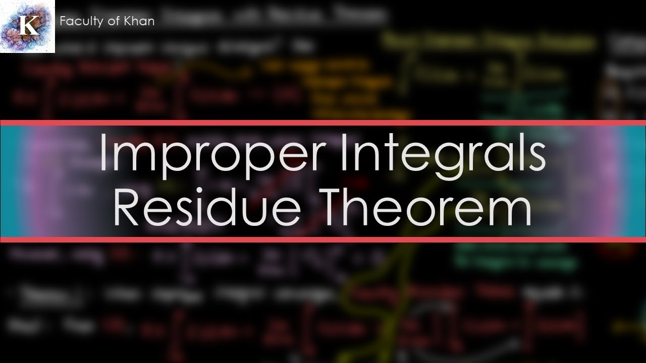 Computing Improper Integrals using the Residue Theorem | Cauchy Principal Value