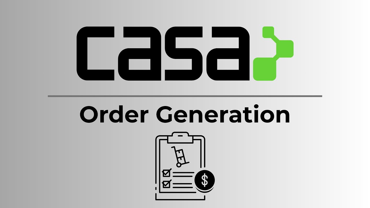 CASA Demo - Order Generation