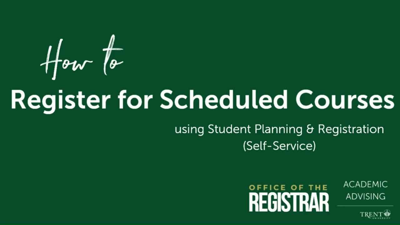 How to Register for Scheduled Courses in Self-Service