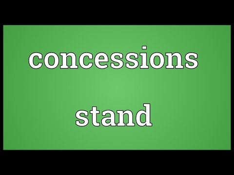 Concessions stand Meaning