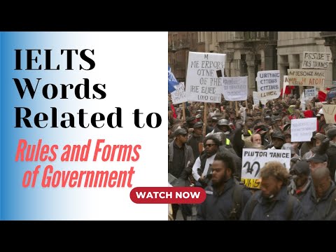 Top IELTS Words Related to Rules and Forms of Government for Writing and Speaking