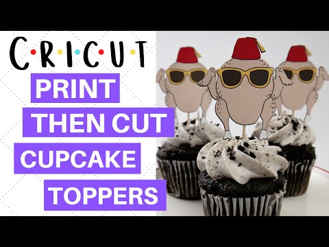 Cricut Print Then Cut Cupcake Cake Toppers