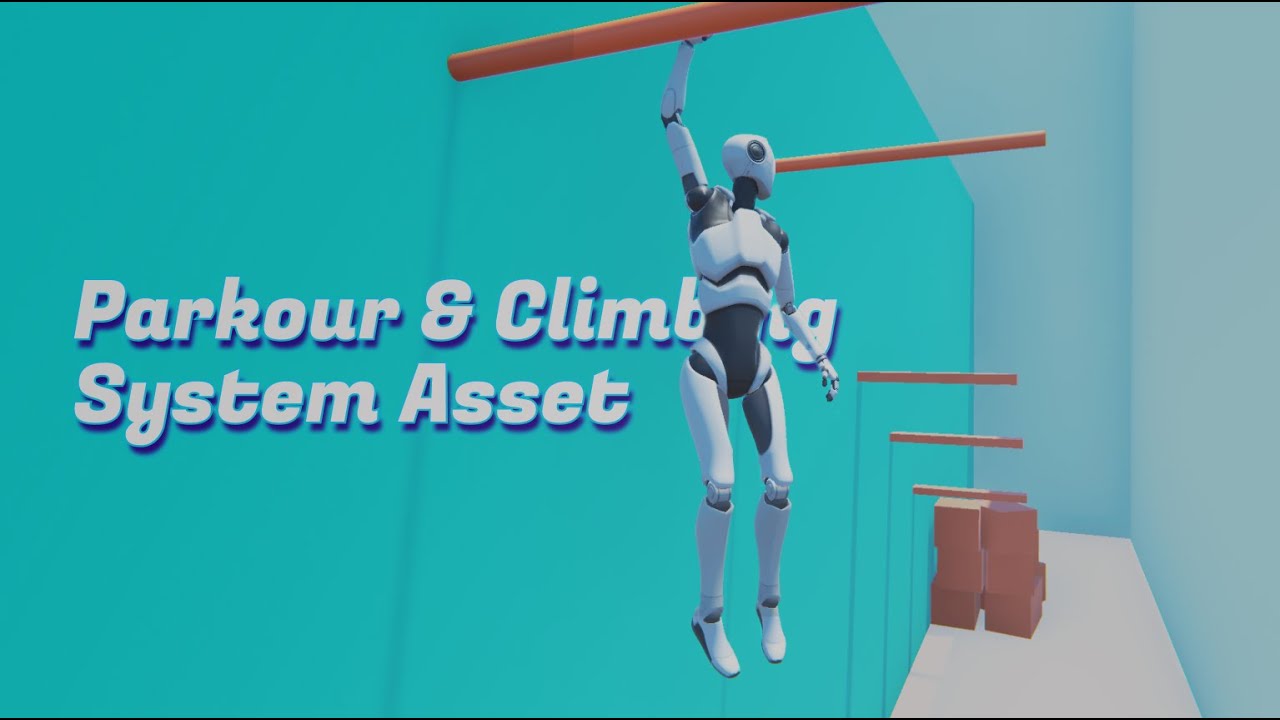 We made an Advanced Parkour & Climbing System Asset for Unity