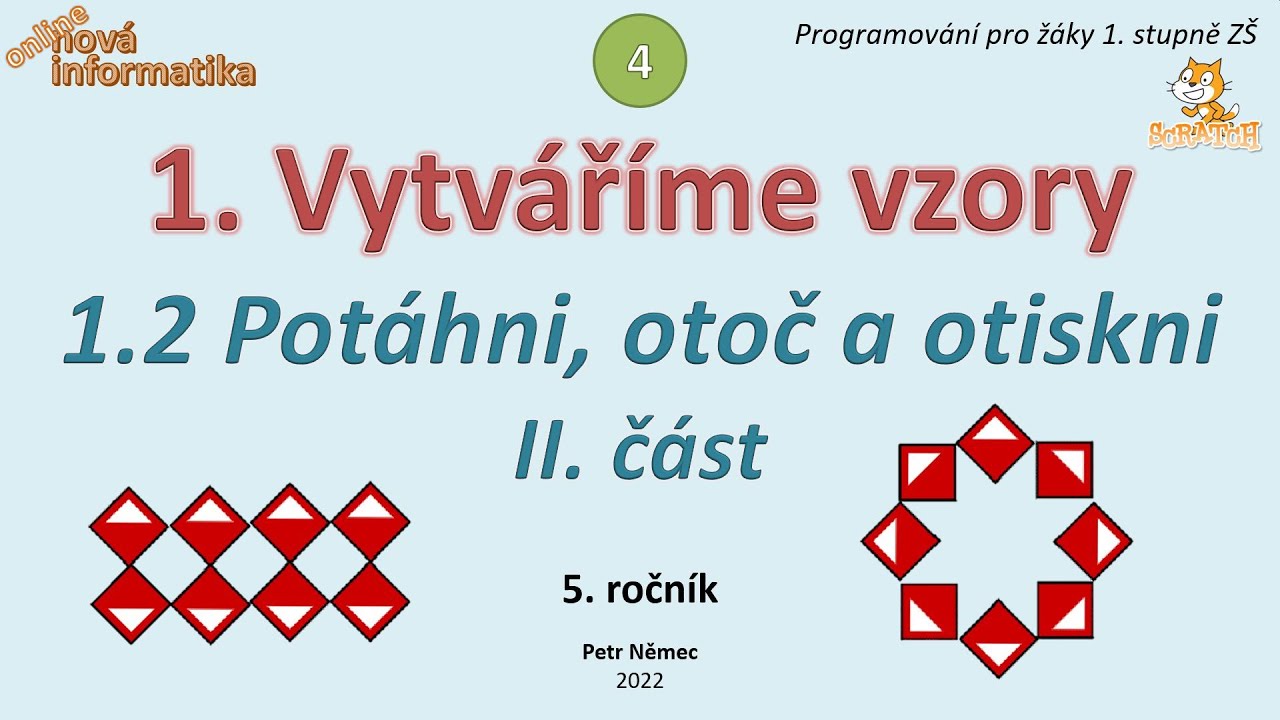 Základy programování ve Scratch pro 5. ročník základní školy - Školství ...