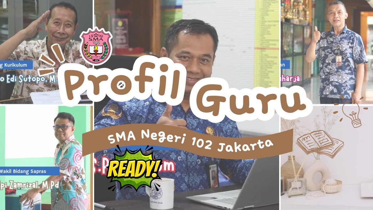 PROFIL GURU SMAN 102 Jakarta/Tahun Ajaran 2025-2026