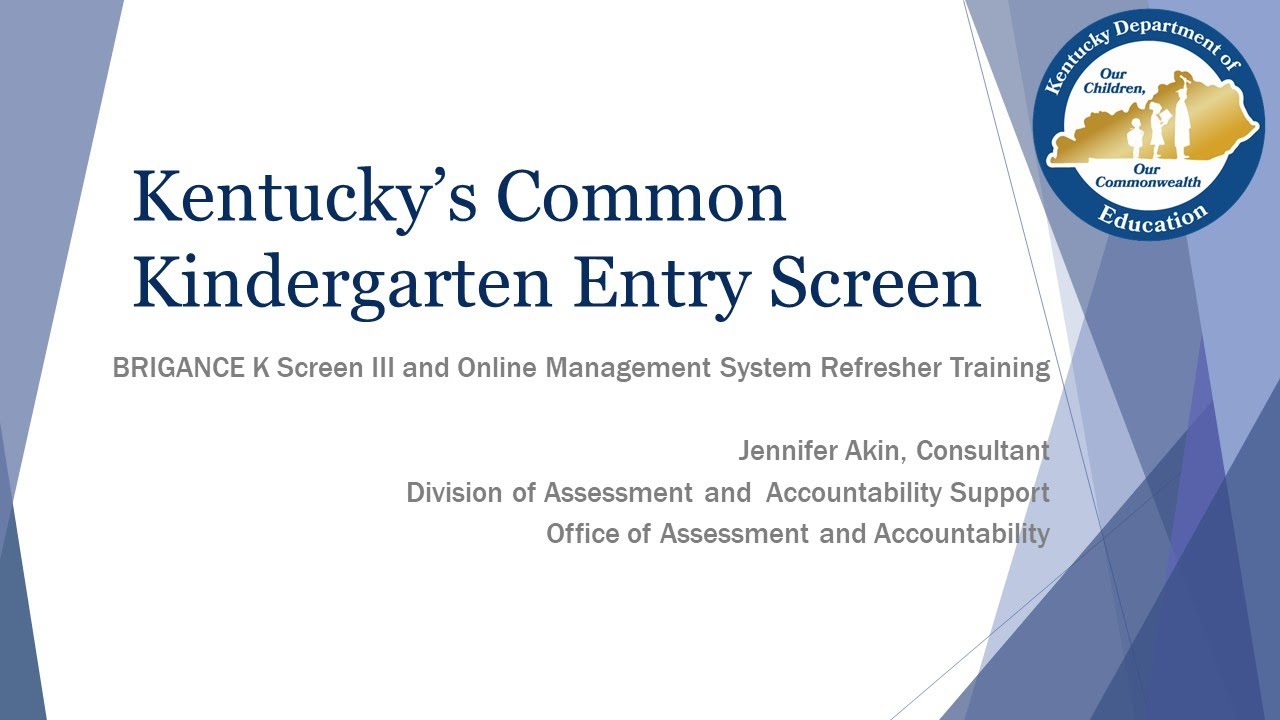 Kentucky’s Common Kindergarten Entry Screen
