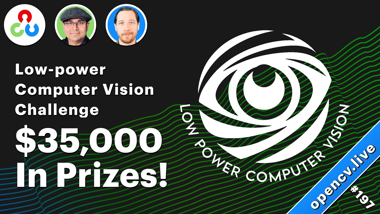 Low-power Computer Vision Challenge 2026 - $35k in Prizes!