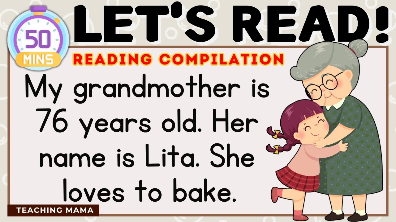 LET'S READ! | READING COMPILATION | PRACTICE READING ENGLISH | 50 MINS | TEACHING MAMA