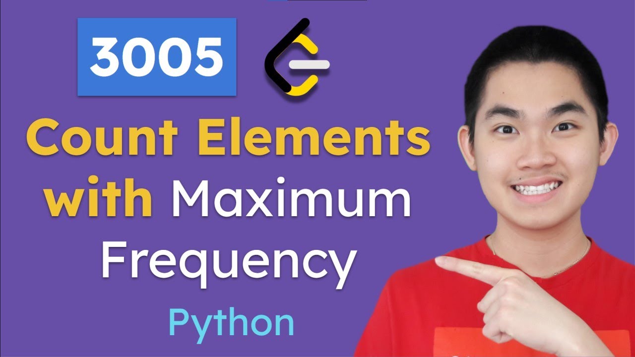 3005. Count Elements with Maximum Frequency (Python) | Leetcode