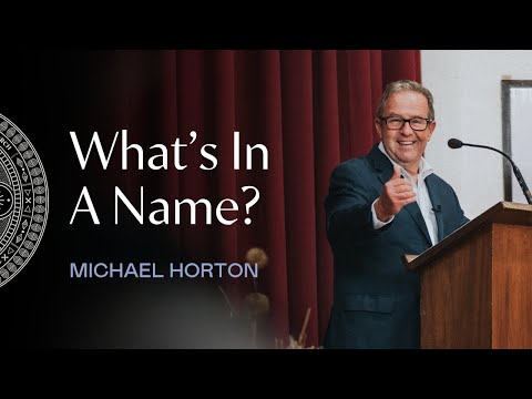 What’s In a Name? Divine Impassibility and Open Theism | Michael Horton | Theo Global