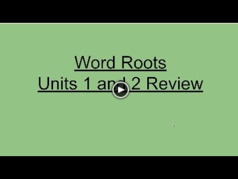 Roots Units 1 and 2 Review