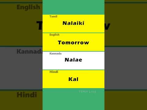 Tomorrow in Tamil-Kannada-Hindi languages | Period Playlist | TEKH Ling