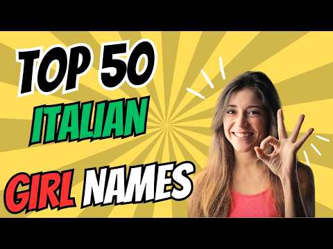 Are you looking for an Italian girl name? Here are the Top 50 Italian girl names!