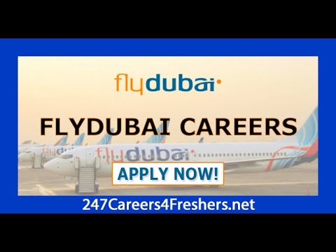 How to Apply for Flydubai Careers in Dubai 2024? Current Job Openings