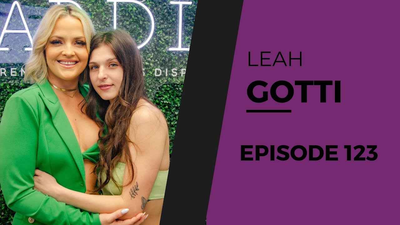 LEAH GOTTI | EP 123 (After Dark)
