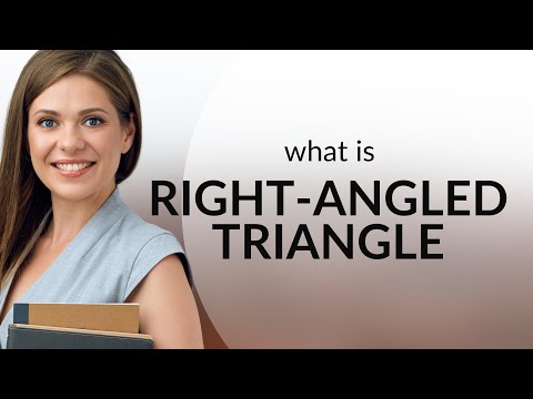 Right-angled triangle β what is RIGHT-ANGLED TRIANGLE definition