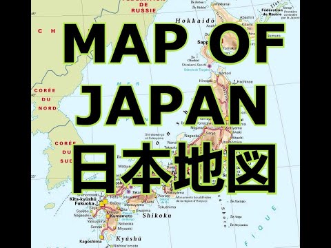 MAP OF JAPAN 日本地図