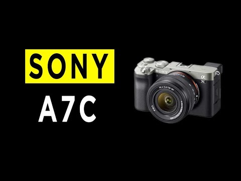 Sony A7C Mirrorless Camera Highlights & Overview