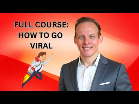 FULL COURSE: Viral Marketing Strategies – Digital Marketing Strategies For How To Go Viral Online