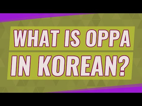 What Is Oppa in Korean?