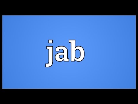 Jab Meaning