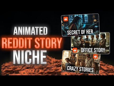 VIRAL Animated Reddit Stories Niche | YouTube Automation($245/Day)