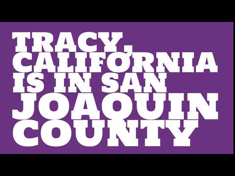 What county is Tracy, California in?