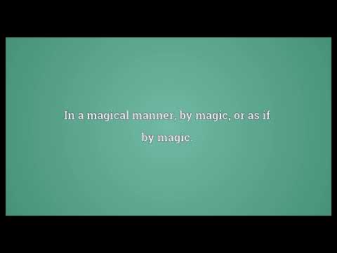 Magically Meaning